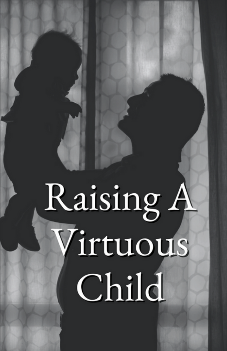 Raising A Virtuous Child – House of Taha