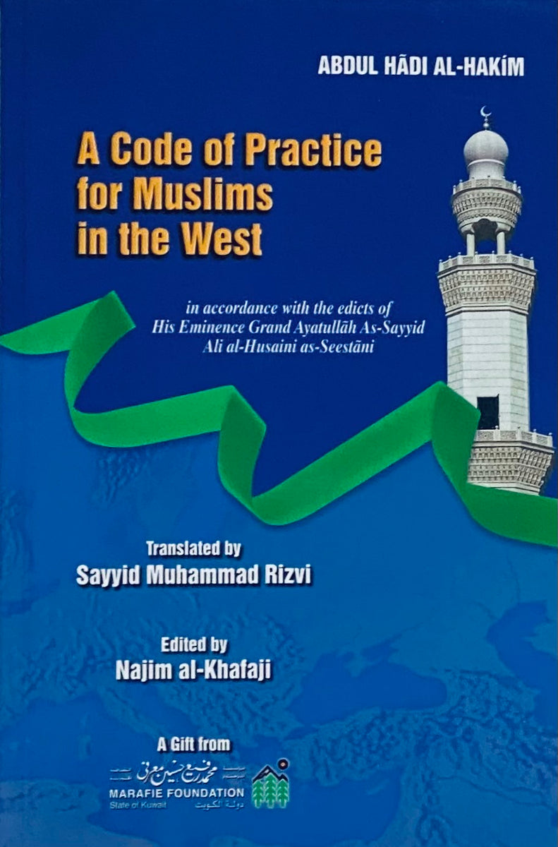 A Code of Practice for Muslims in the West – House of Taha